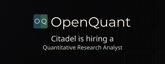 Quantitative Research Analyst - Citadel