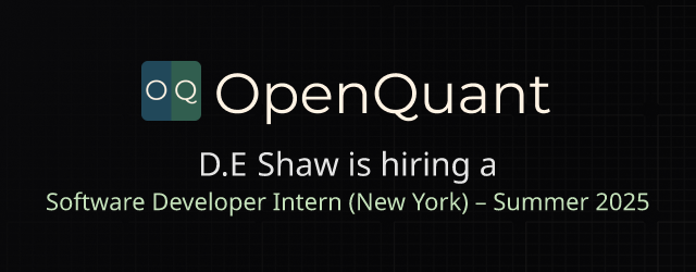 Software Developer Intern (New York) – Summer 2025 - D.E Shaw