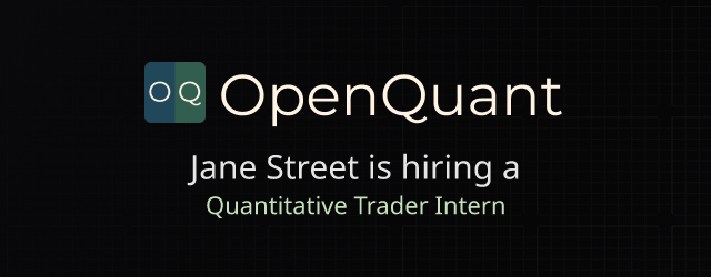 Quantitative Trader Intern - Jane Street