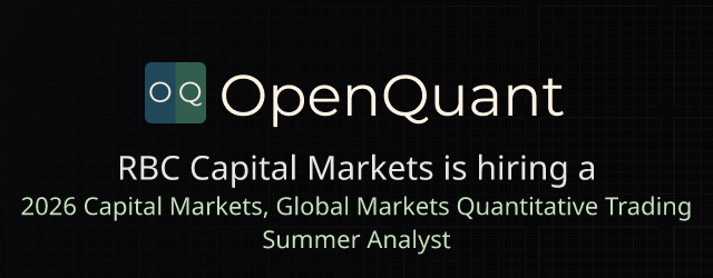 2026 Capital Markets, Global Markets Quantitative Trading Summer Analyst - RBC Capital Markets
