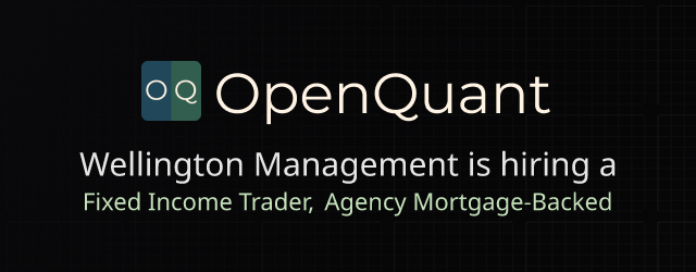 Fixed Income Trader, Agency Mortgage-Backed - Wellington Management